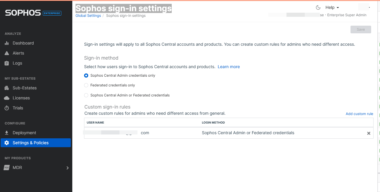 RESOLVED Advisory: Sophos Sign-in method settings are changing without ...